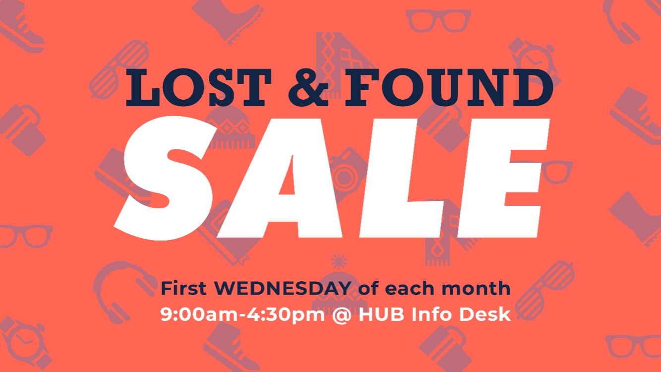 HUB Lost & Found Sale, Wednesday, Dec 7, 2022, 9 a.m. - 4:30 p.m.