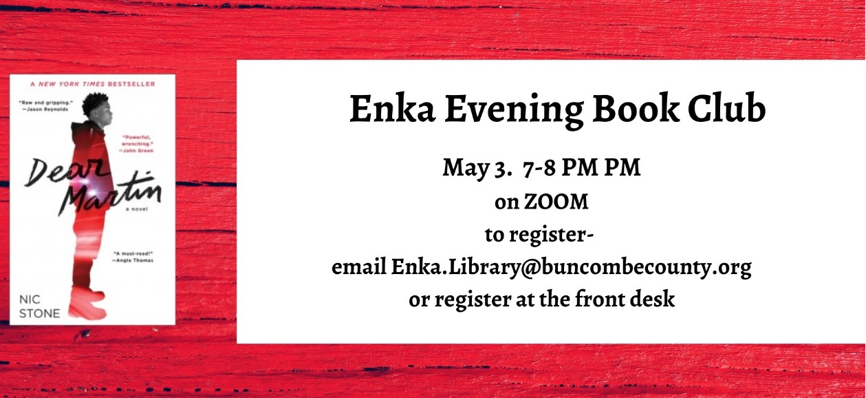Enka Evening Book Club- Virtual "Dear Martin" by Nic Stone - Asheville.com