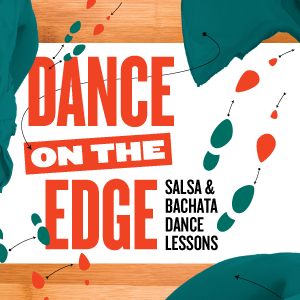 Dance on the Edge- Salsa and Bachata dance lessons, Thursday, April 18 ...