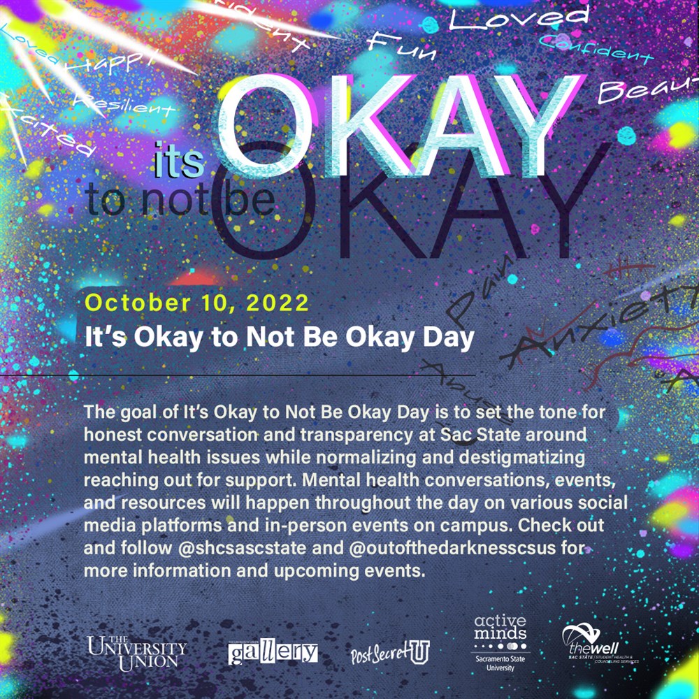 It's Okay to Not Be Okay Day, Monday, October 10, 2022, 11am - 6pm