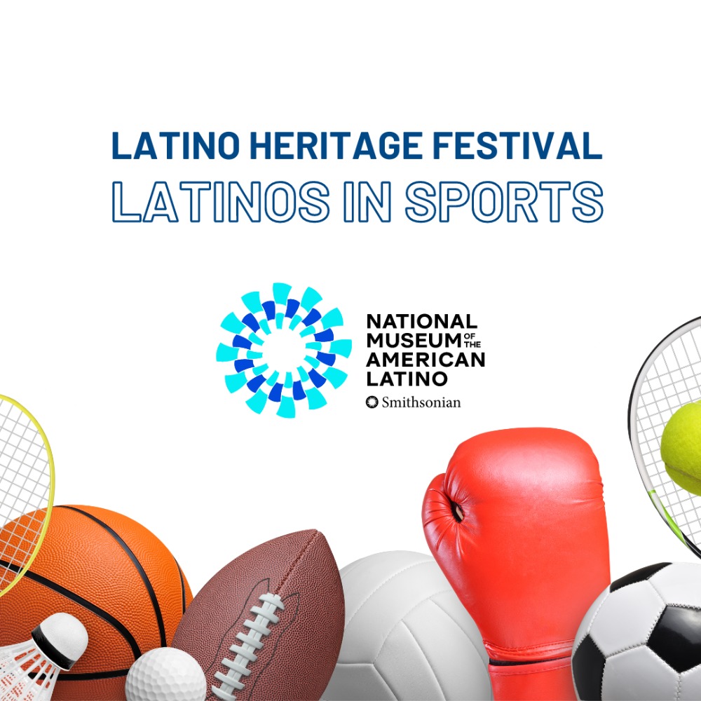 Latino Heritage Festival Featuring Latinos in Sports | National Museum ...
