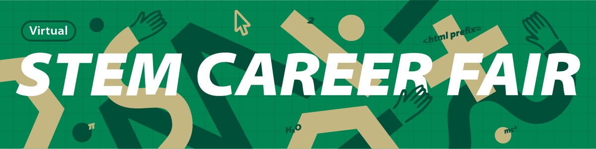 Spring 2024 Virtual STEM Career Fair, Friday, March 8, 2024, 10am - 1pm