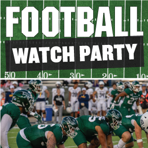 Football Watch Party, Saturday, November 9, 2024, 12 - 4pm