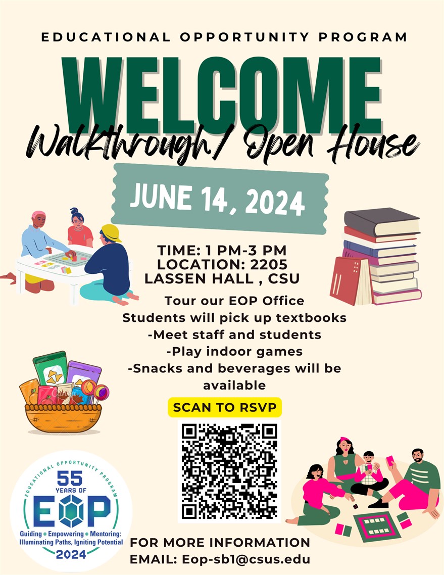 EOP Welcome Walkthrough/ Open House, Friday, June 14, 2024, 1 - 3pm