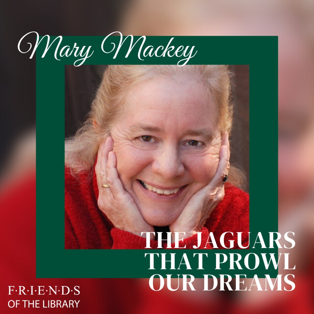 Author Lecture: Mary Mackey, Thursday, February 27, 2025, 2 - 3:30pm