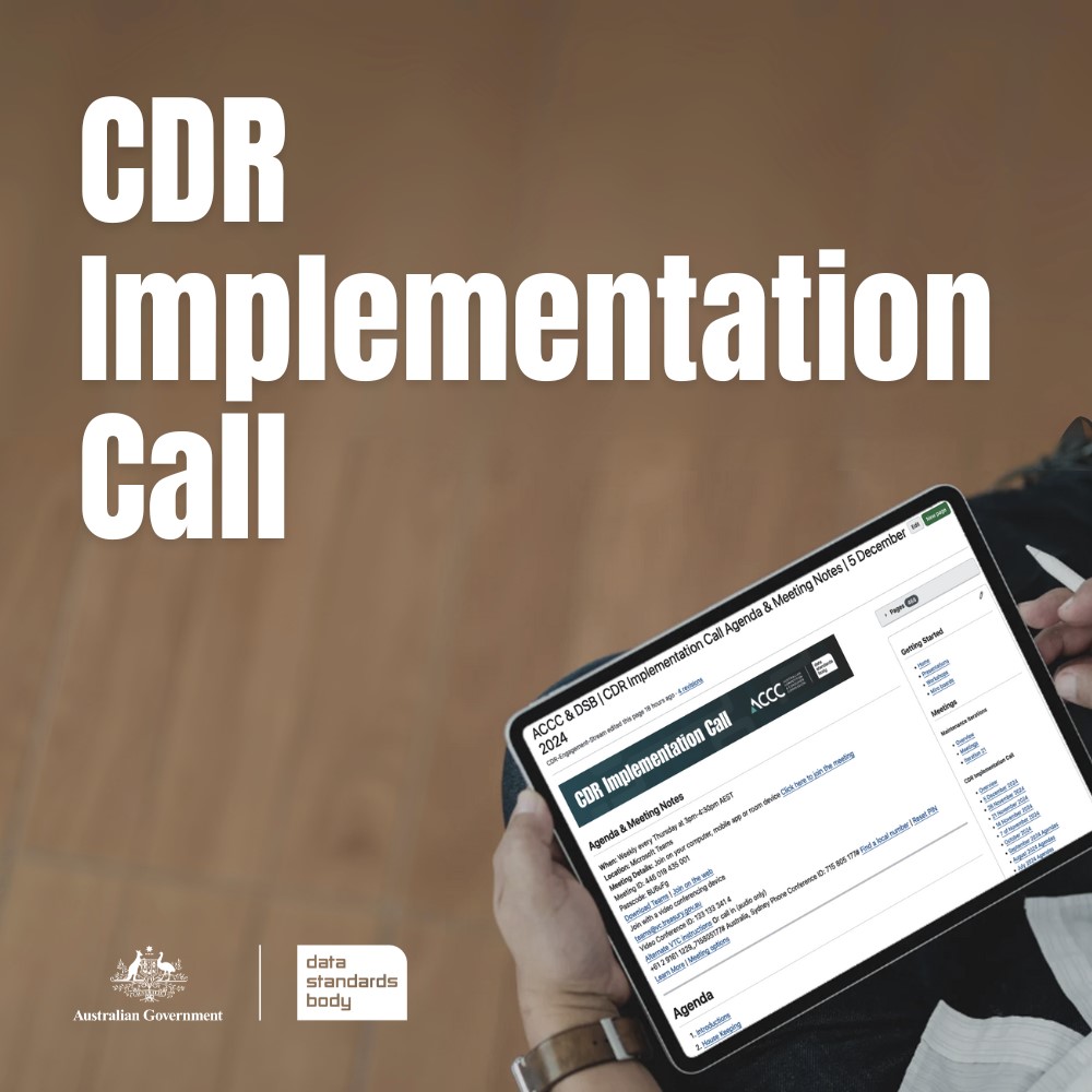 Consumer Data Right Implementation Call | 2025 Series, Thursday, April ... Consumer Data Right Implementation Call | 2025 Series, Thursday, April ...